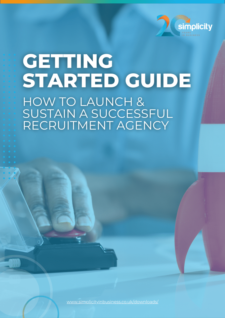 Getting Started - How to start your own recruitment business | Simplicity